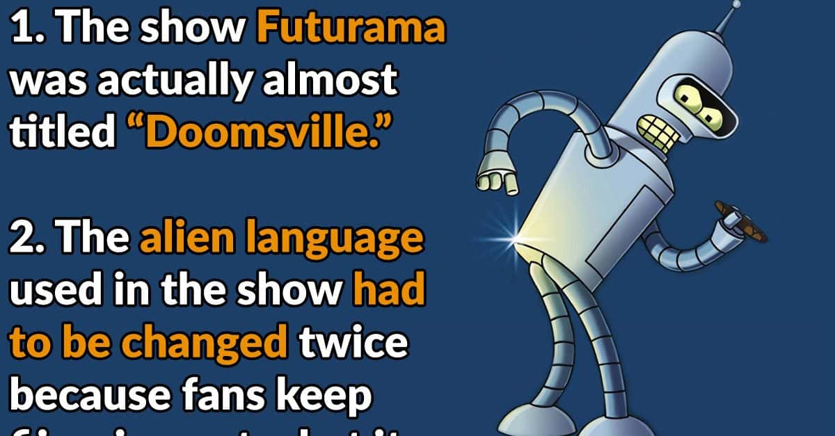 44 Futuristic Facts About Futurama