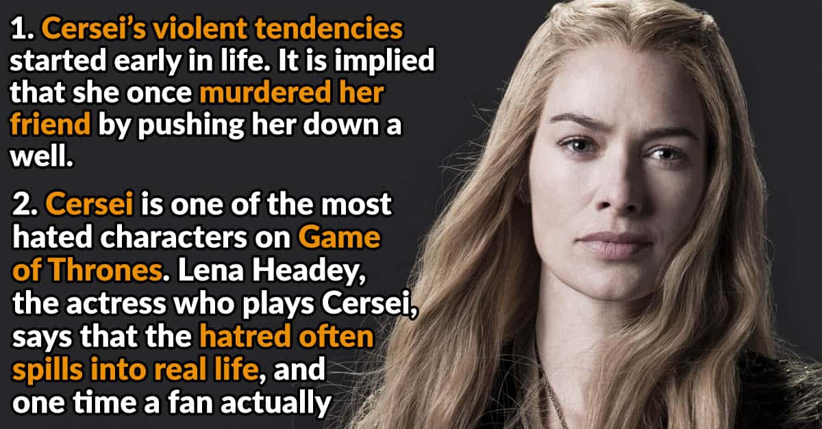 Vengeful Facts About Cersei Lannister