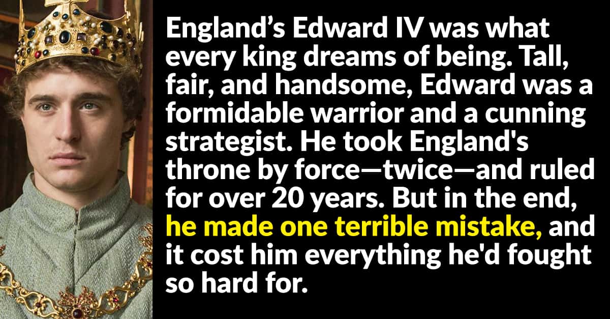 Hunky Facts About Edward IV, The Rebel King of England