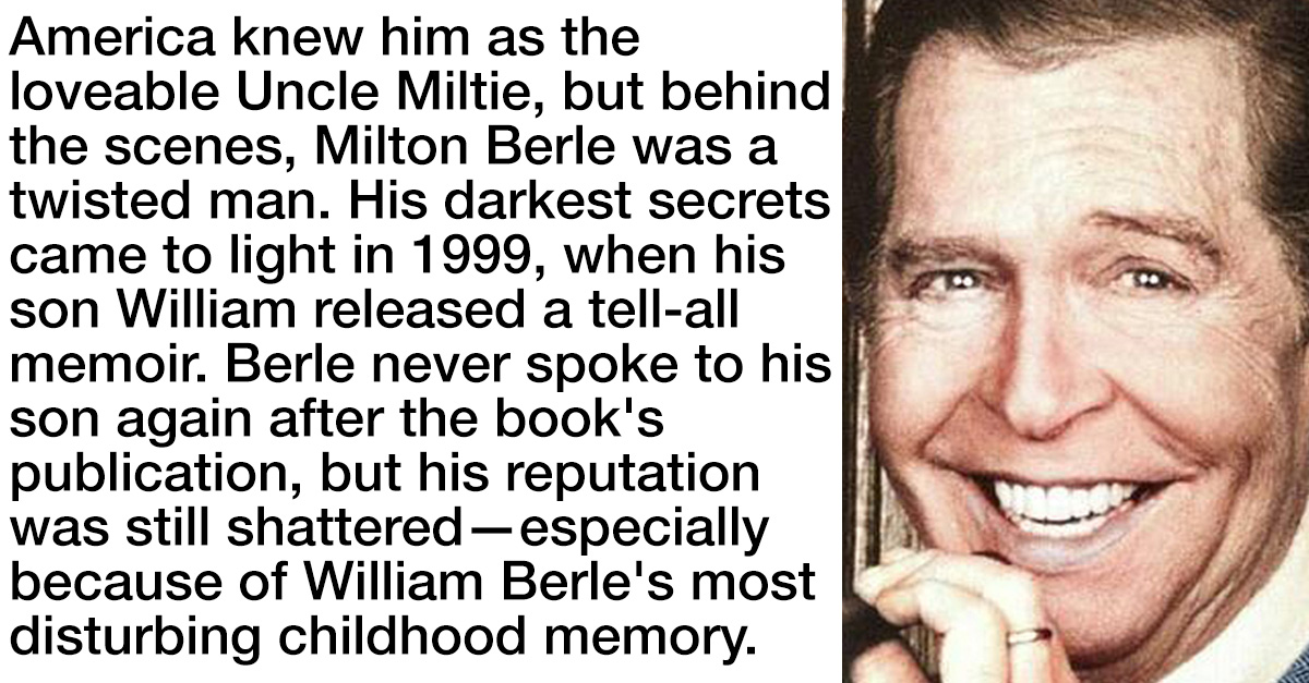 Milton Berle's Goofy Smile Hid A Disgusting Mind - Factinate