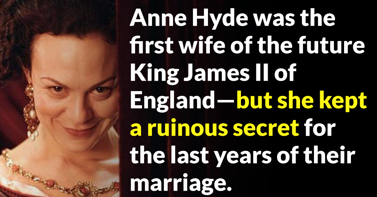 Anne Hyde Met A Royal Tragedy