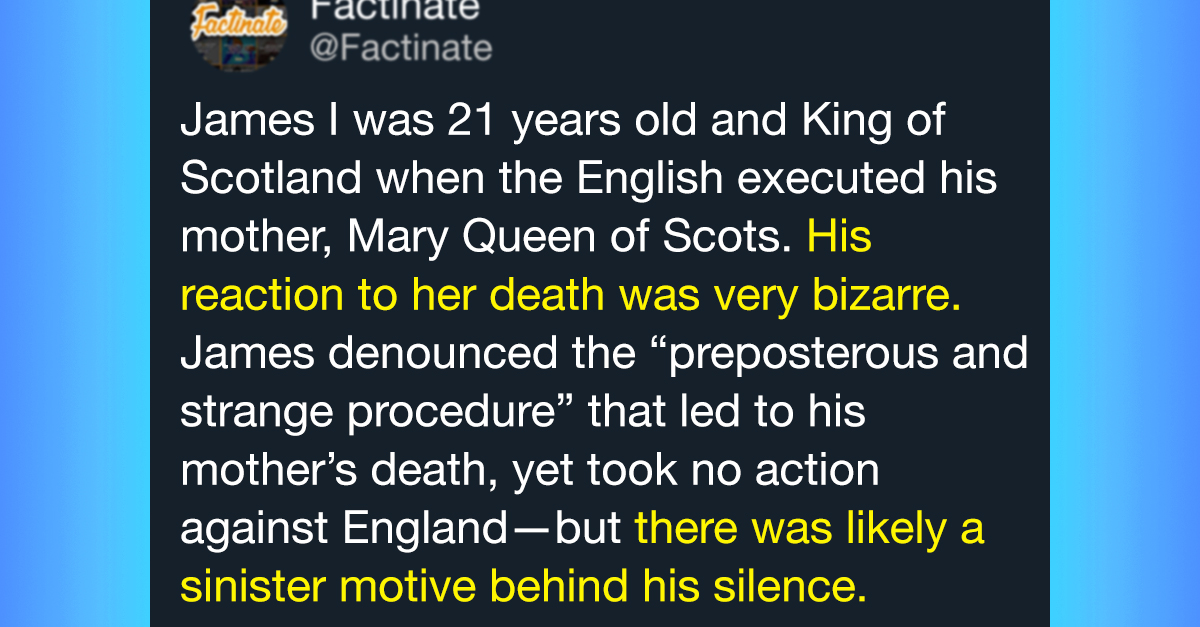 King James I Was A Controversial King—With A Huge Secret