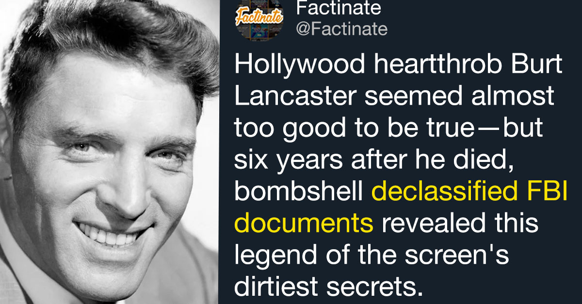 Burt Lancaster's Rugged Good Looks Hid A Dark Secret - Factinate