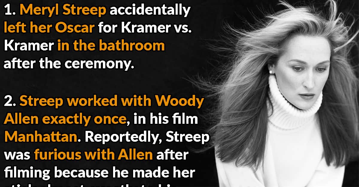 43 Award-Winning Facts About Meryl Streep