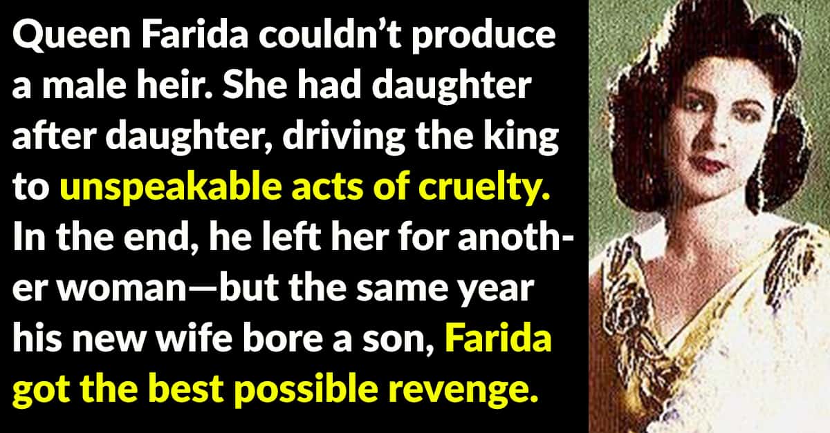 Scorned Facts About Farida, Egypt’s Rejected Queen